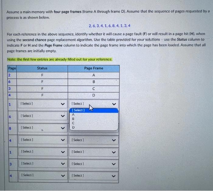 Solved Assume a main memory with four page frames (frame A | Chegg.com