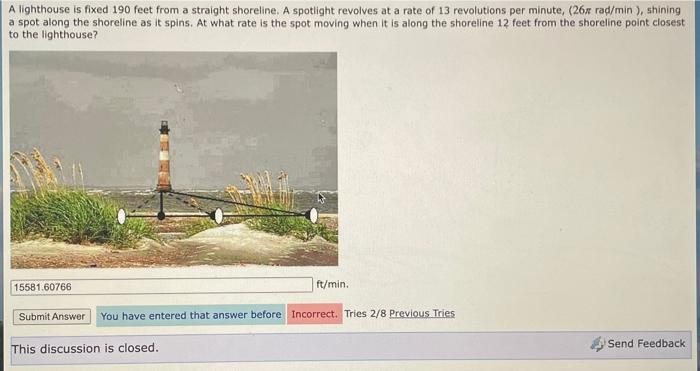 Solved A lighthouse is fixed 190 feet from a straight | Chegg.com