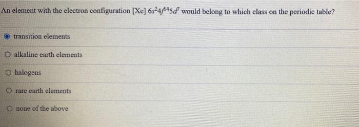 Solved An element with the electron configuration [Xe] | Chegg.com
