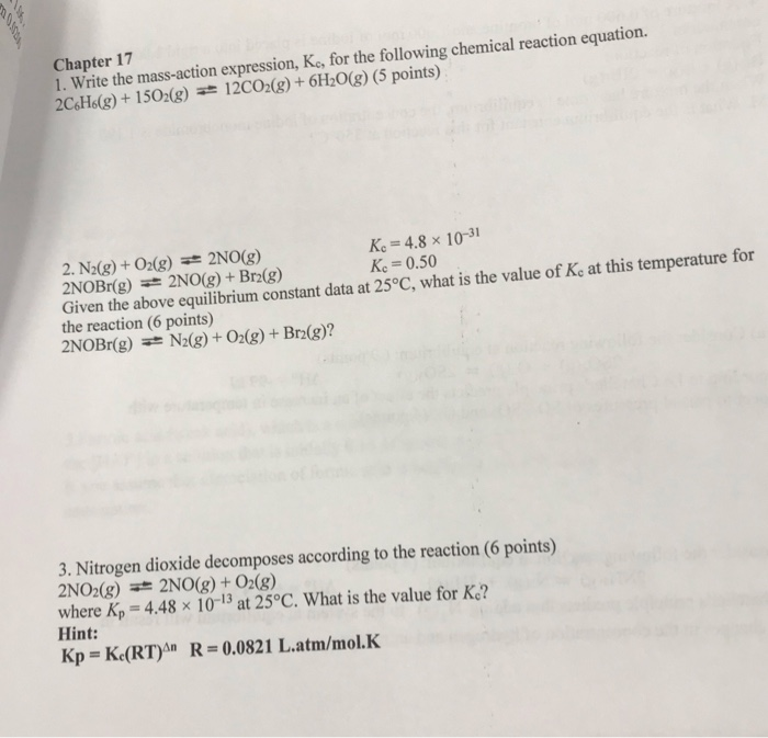 Solved Chapter 17 1. Write the mass-action expression, Ke, | Chegg.com