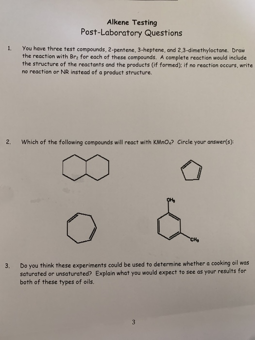 Solved 1. Alkene Testing Post-Laboratory Questions You have | Chegg.com