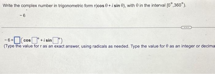 Solved Write the complex number in trigonometric form | Chegg.com