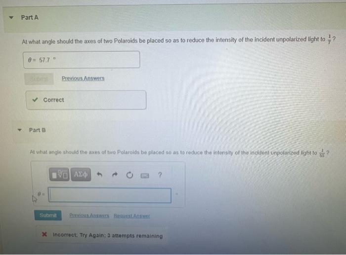 Solved solve Part B, At what angle should the axes of two | Chegg.com