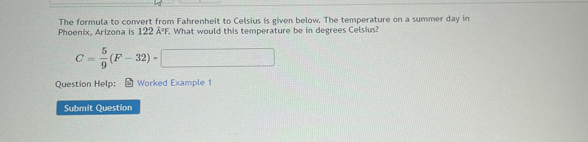 Solved The formula to convert from Fahrenheit to Celsius is | Chegg.com