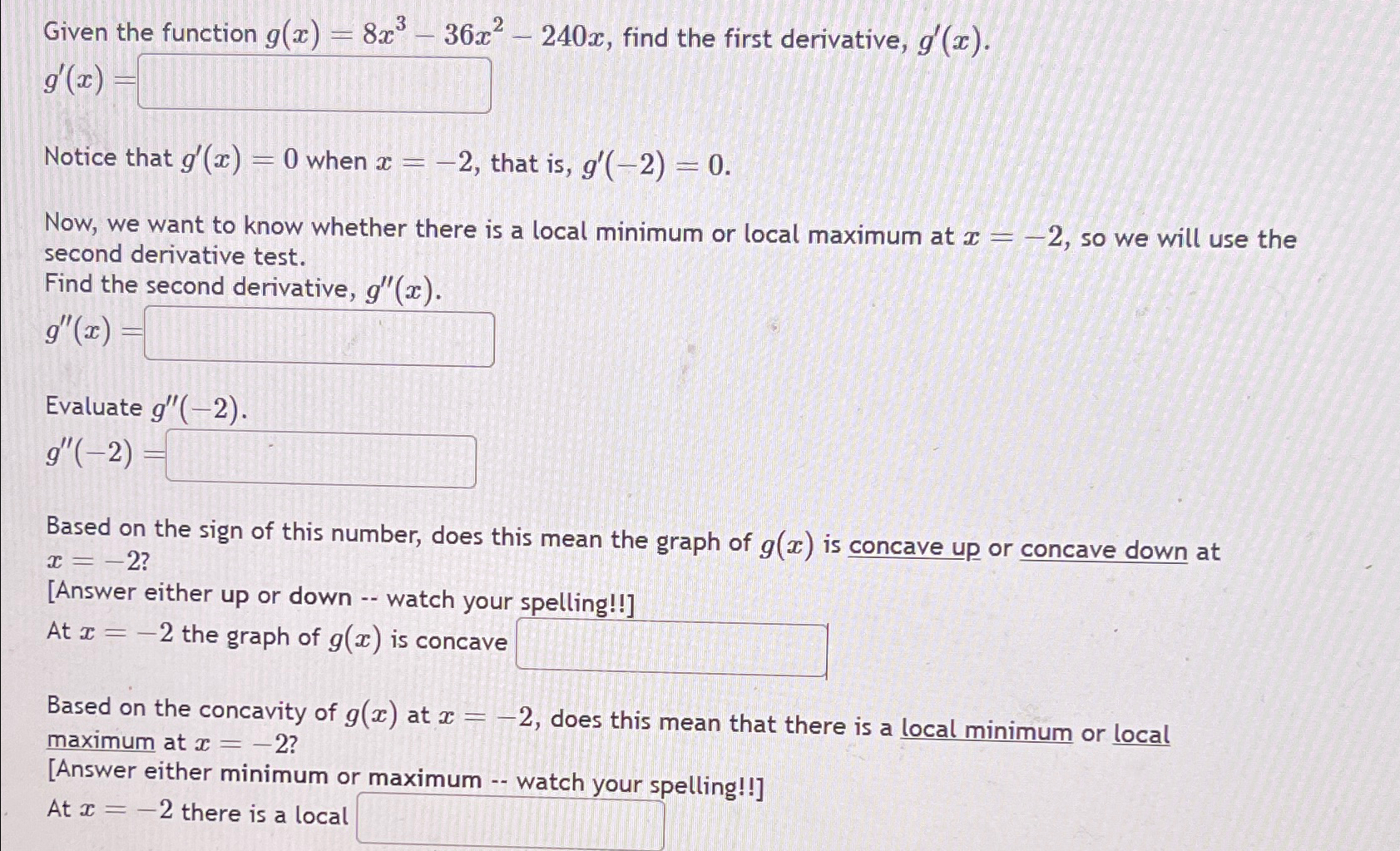 Solved Given the function g(x)=8x3-36x2-240x, ﻿find the | Chegg.com