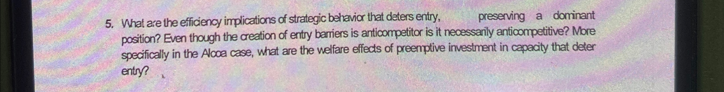 Solved What are the efficiency implications of strategic | Chegg.com