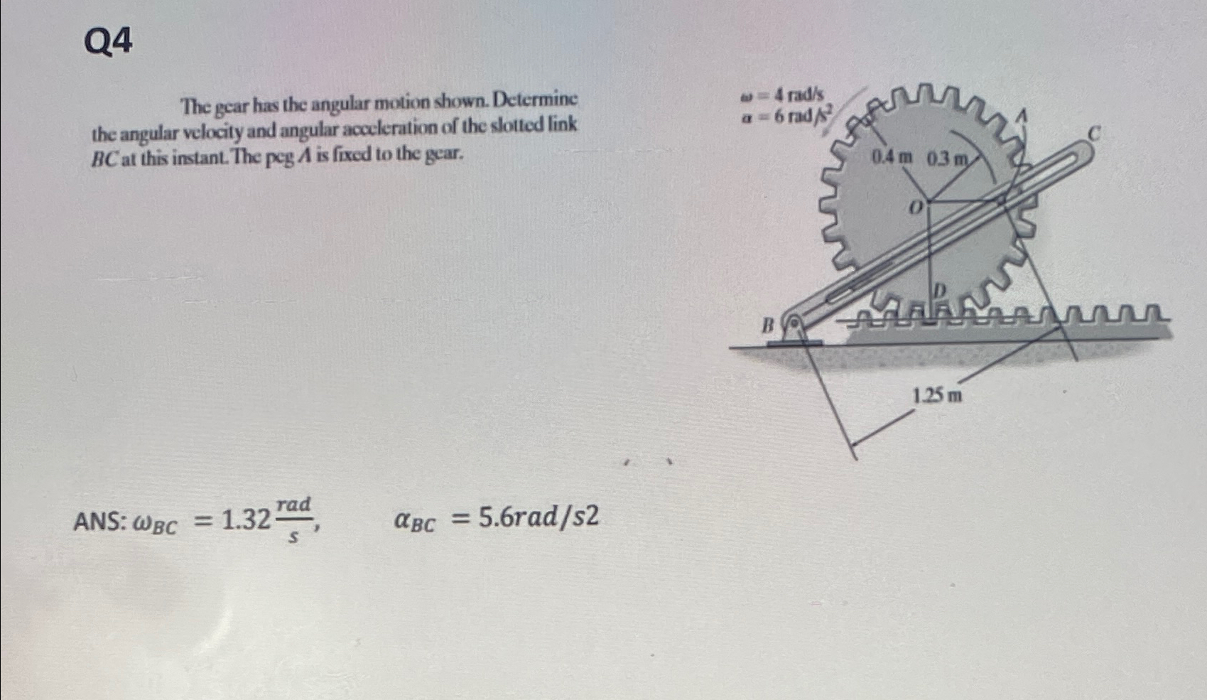 Solved Q4The gear has the angular motion shown. Determine | Chegg.com