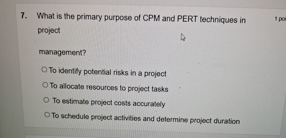 Solved What is the primary purpose of CPM and PERT | Chegg.com