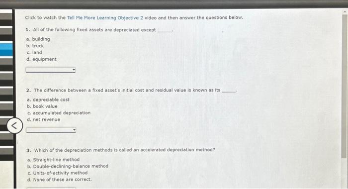 Solved Click to watch the Tell Me More Learning Objective 2 | Chegg.com