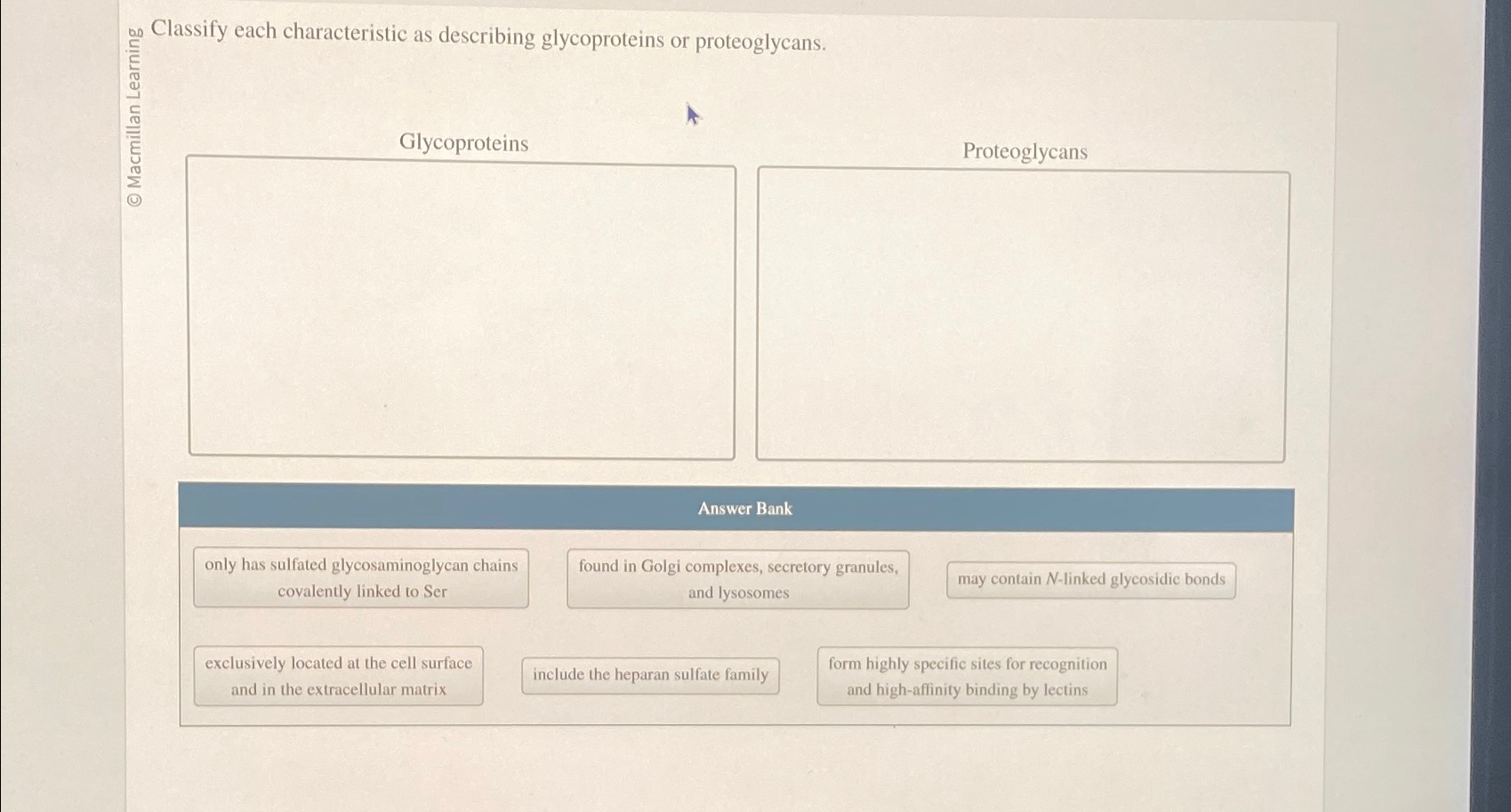 Solved „. ﻿Classify each characteristic as describing | Chegg.com