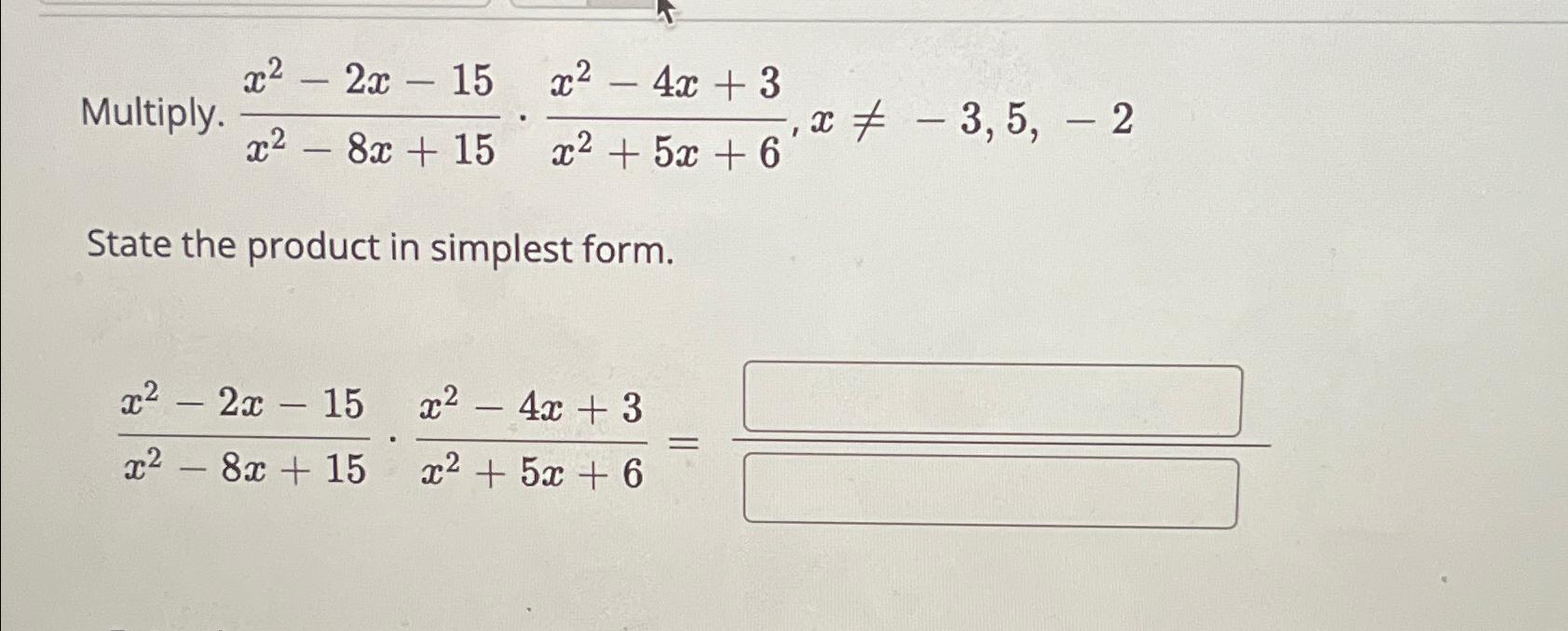 Solved Multiply. | Chegg.com