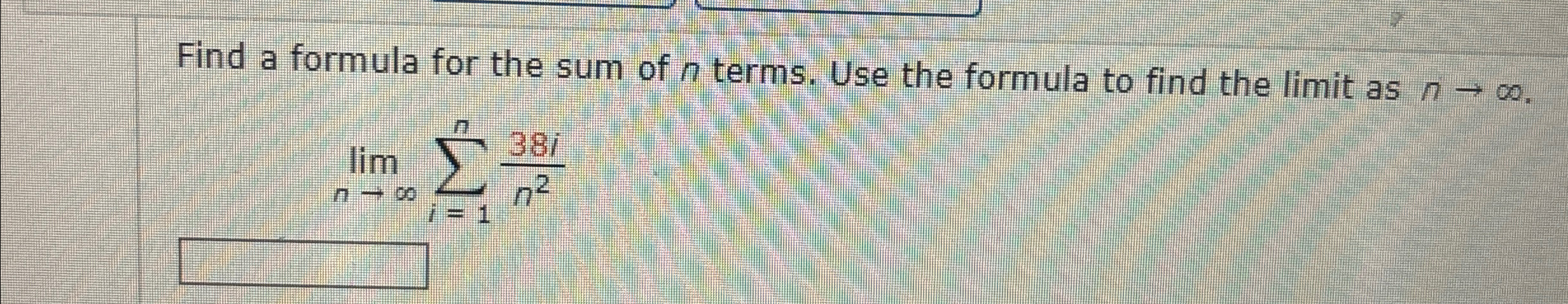 Solved Find a formula for the sum of n ﻿terms. Use the | Chegg.com