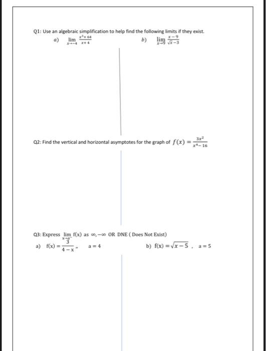 Solved Q1: Use an algebraic simplification to help find the | Chegg.com