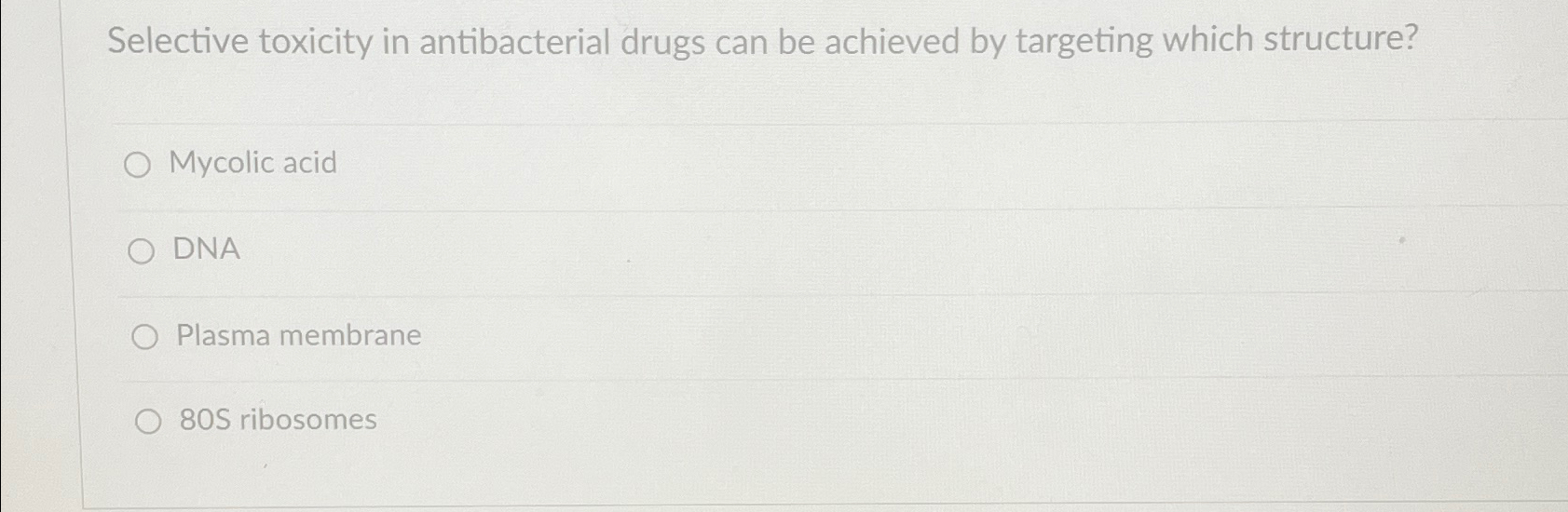 Solved Selective toxicity in antibacterial drugs can be | Chegg.com