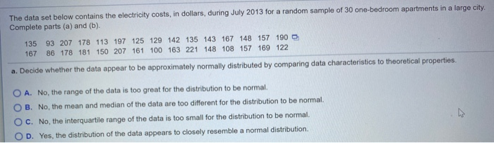 Solved The data set below contains the electricity costs, in | Chegg.com