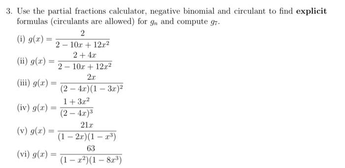 3. Use the partial fractions calculator, negative | Chegg.com