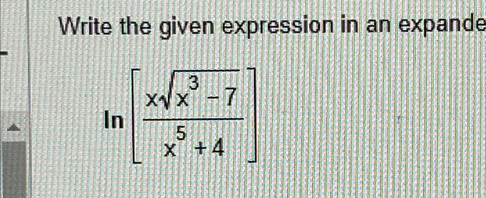 Solved Write the given expression in an expandeD | Chegg.com