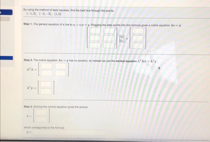 Solved By using the method of least squares, find the best | Chegg.com