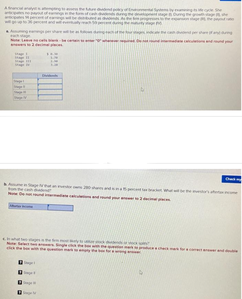 Solved b. ﻿Assume in Stage IV that an investor owns 280 | Chegg.com
