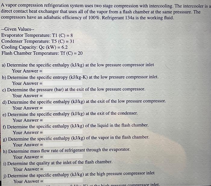 Solved vapor compression refrigeration system uses two stage | Chegg.com