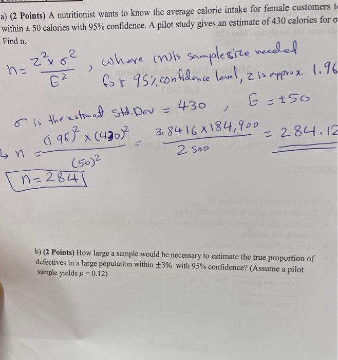 Solved a) (2 Points) A nutritionist wants to know the | Chegg.com