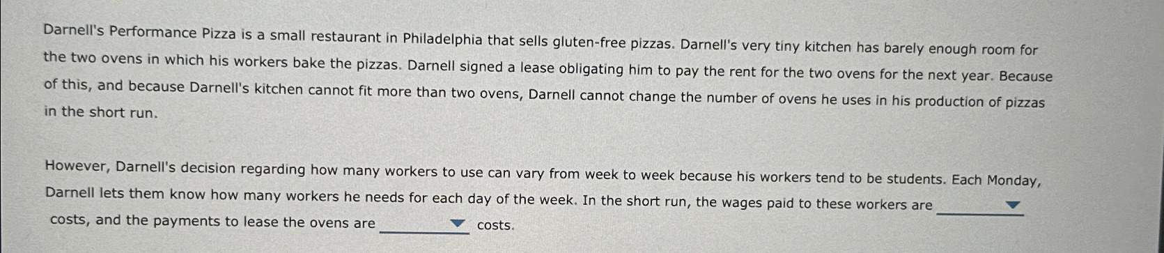 Solved Darnell's Performance Pizza is a small restaurant in | Chegg.com