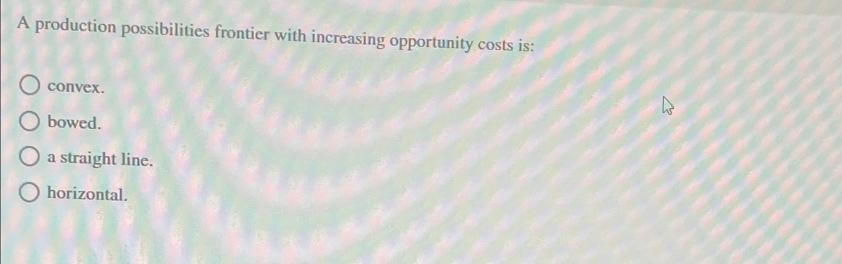 Solved A production possibilities frontier with increasing | Chegg.com