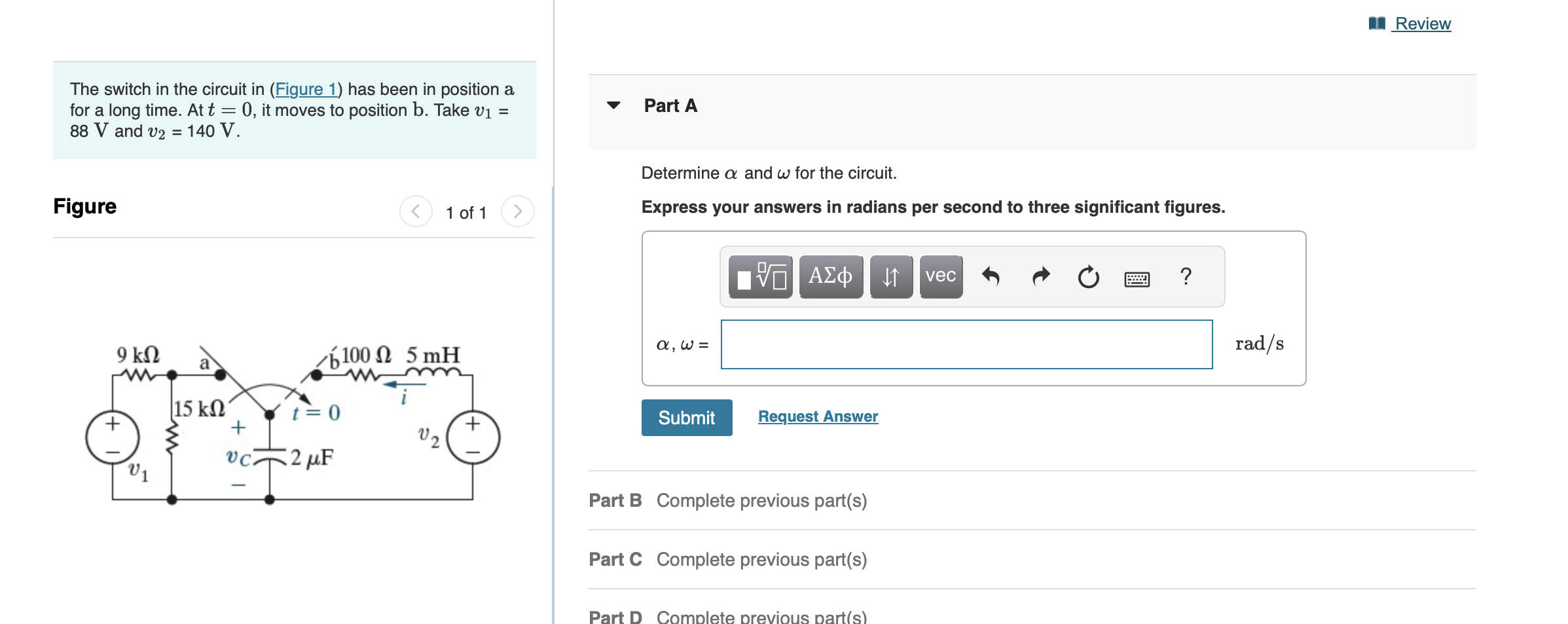 Solved The switch in the circuit in (Figure 1) ﻿has been in | Chegg.com