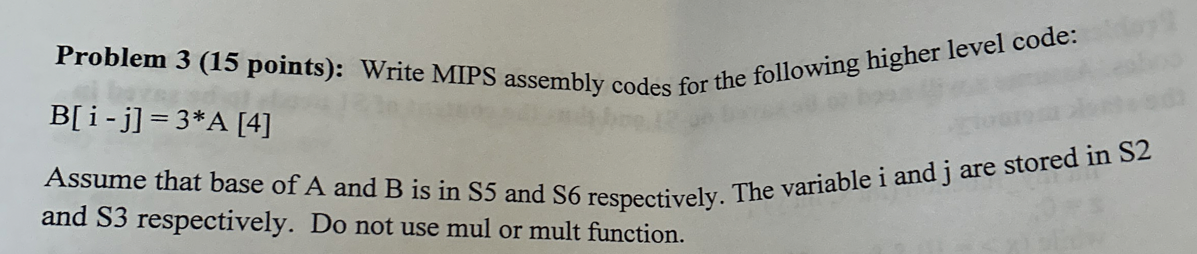 Solved Problem 3 (15 points): Write MIPS assembly codes for | Chegg.com Solved Problem 3 (15 points): Write MIPS assembly codes for | Chegg.com