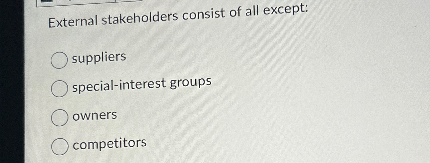 Solved External stakeholders consist of all | Chegg.com
