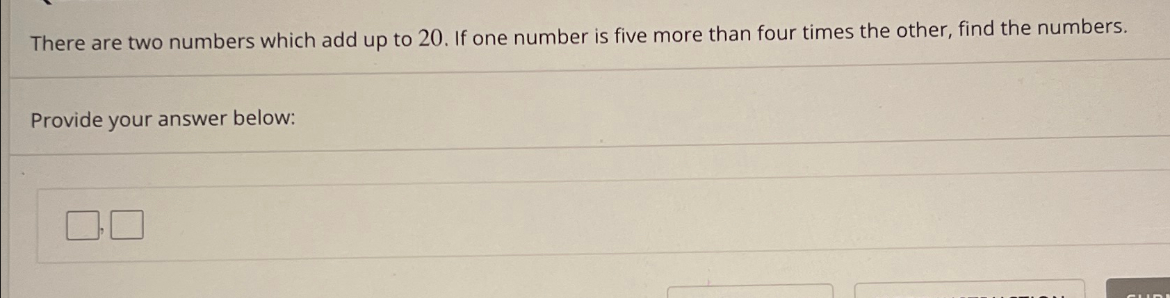 Solved There are two numbers which add up to 20 . ﻿If one | Chegg.com