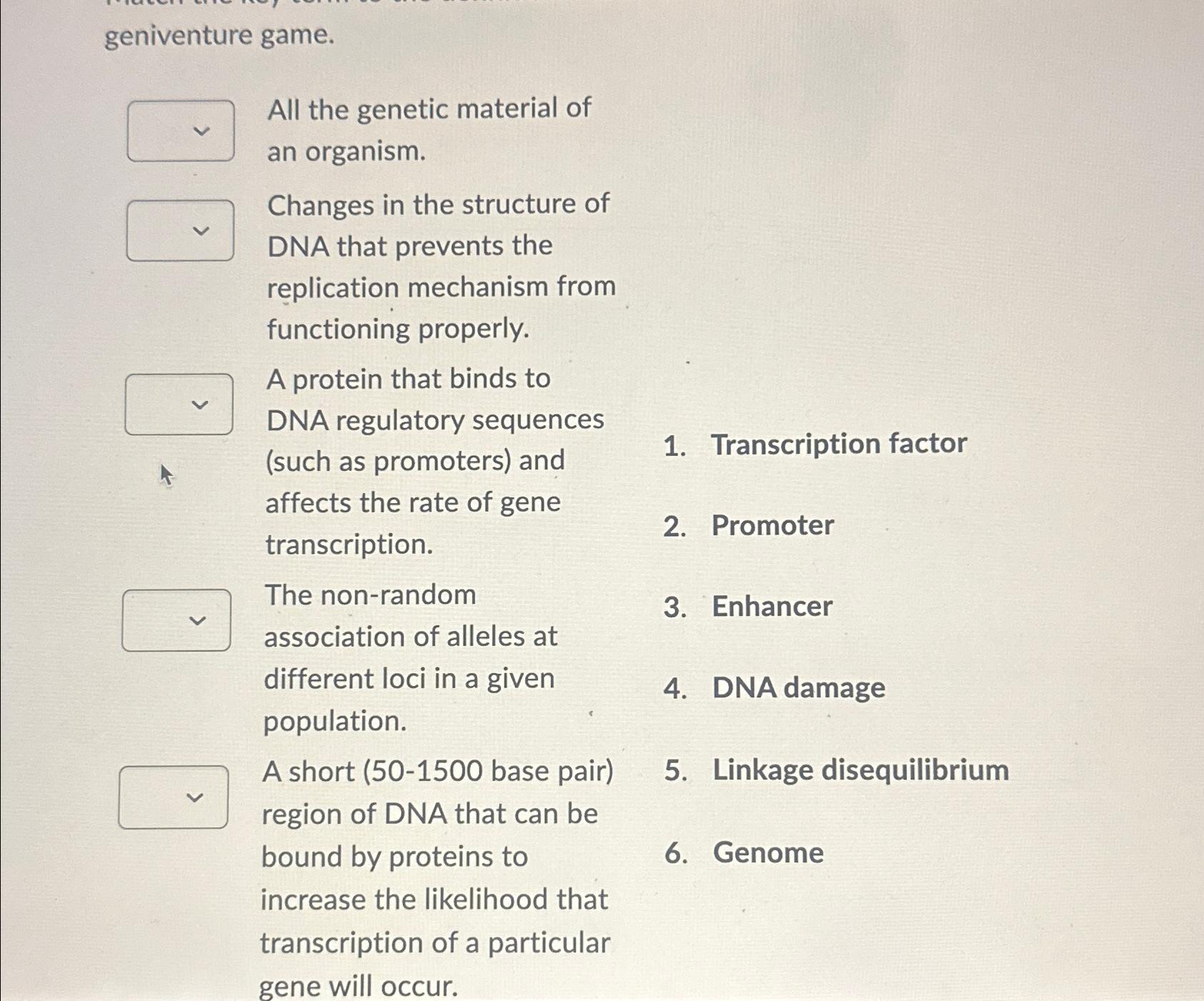 Solved geniventure game.All the genetic material of an | Chegg.com
