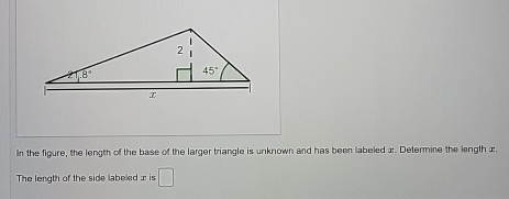 Solved In the figure, the length of the base of the larger | Chegg.com