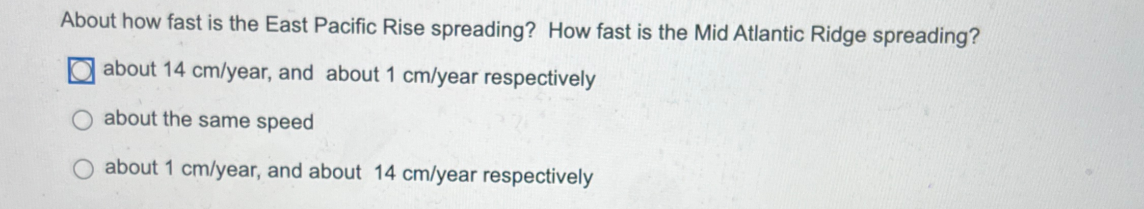 Solved About how fast is the East Pacific Rise spreading? | Chegg.com