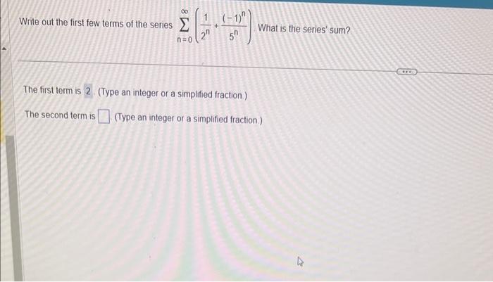 Solved Write out the first few terms of the series | Chegg.com