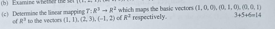 Solved Determine the linear mapping T:R3→R2 ﻿which maps the | Chegg.com