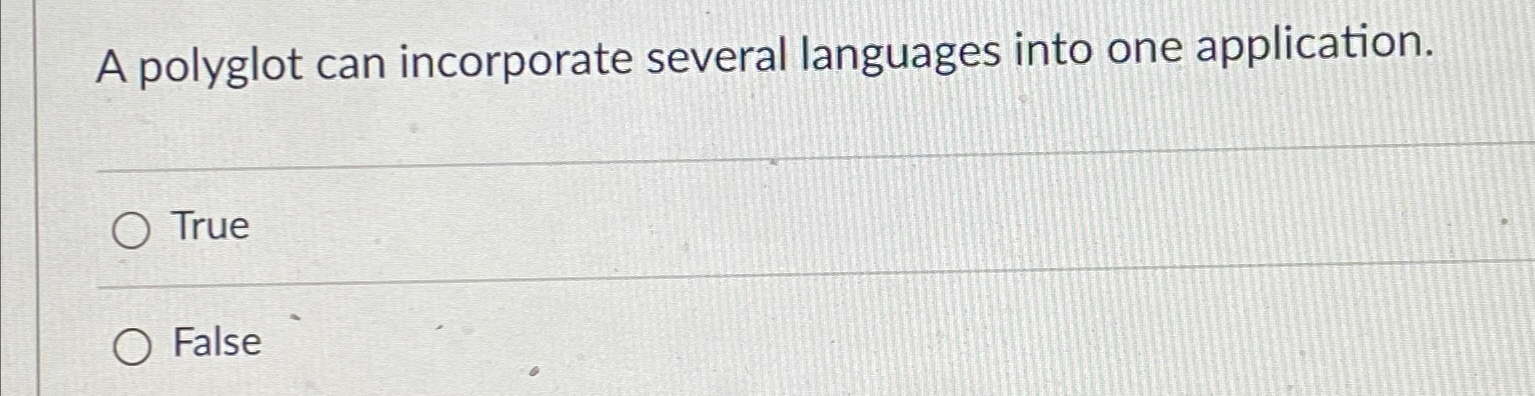 Solved A polyglot can incorporate several languages into one | Chegg.com