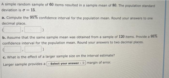 Solved A simple random sample of 40 items resulted in a | Chegg.com