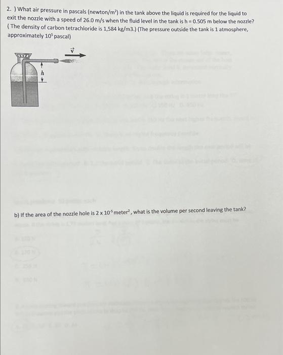 Solved 2. ) What air pressure in pascals (newton/ /m2 ) in | Chegg.com