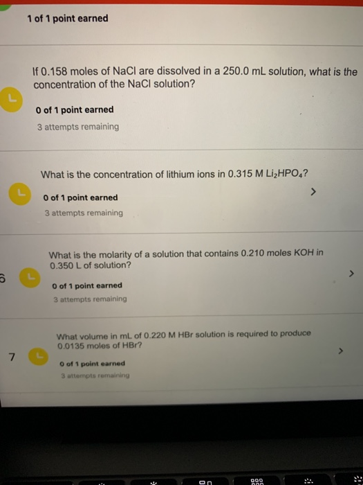 Solved 1 of 1 point earned If 0.158 moles of NaCl are | Chegg.com