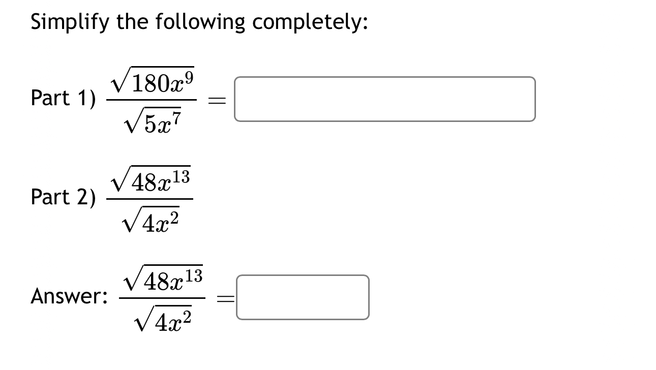 Solved Simplify the following completely:Part | Chegg.com