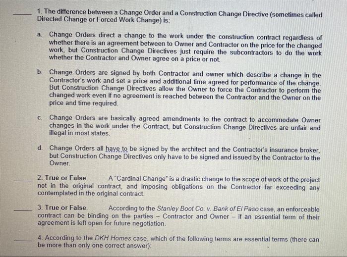 Solved 1. The difference between a Change Order and a | Chegg.com