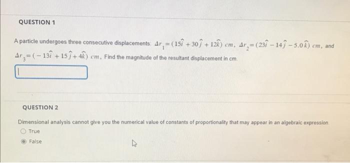 Solved A particle undergoes three consecutive displacements; | Chegg.com
