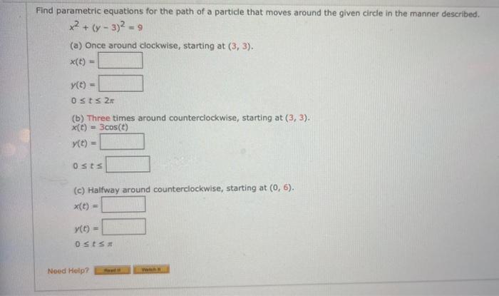 Solved parametric equations for the path of a particle that | Chegg.com
