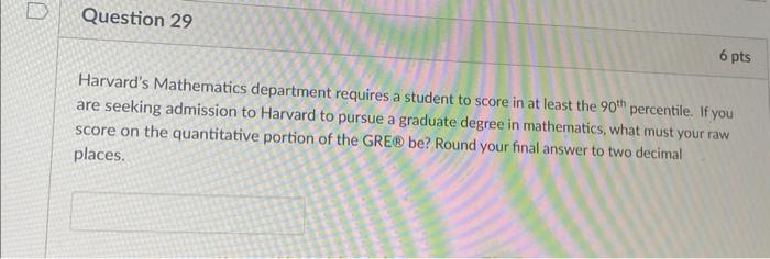 Solved Question 29 Harvard's Mathematics department requires | Chegg.com
