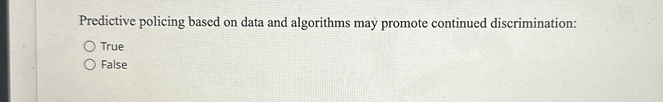 Solved Predictive policing based on data and algorithms may | Chegg.com