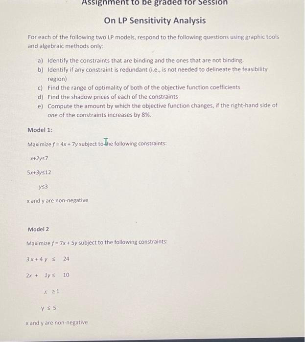 Solved For each of the following two LP models, respond to | Chegg.com