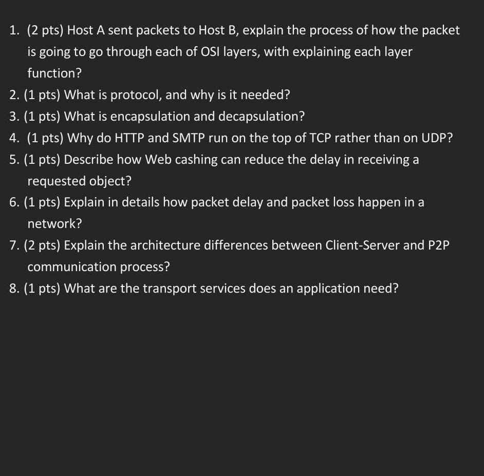Solved 1. (2 pts) Host A sent packets to Host B, explain the | Chegg.com