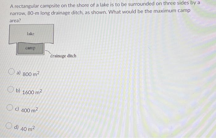 Solved A rectangular campsite on the shore of a lake is to | Chegg.com