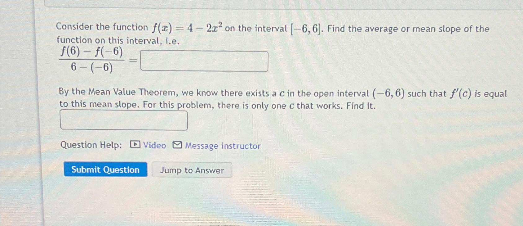 Solved Consider the function f(x)=4-2x2 ﻿on the interval | Chegg.com